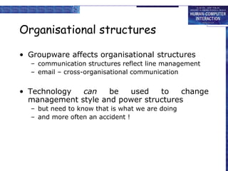 HUman computer Interaction Socio-organizational Issues.ppt
