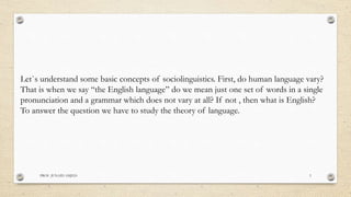 Sociolinguistics | PPTX