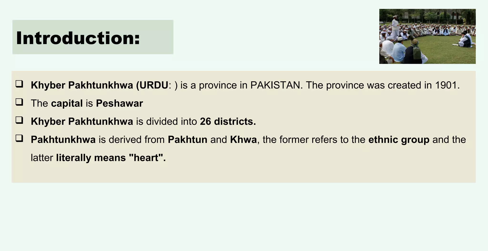 Khyber pakhtunkhwa and its traditions | PPT