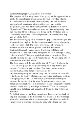 Socioautobiography Assignment GuidelinesThe purpose of this assign.docx