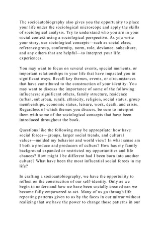 Socioautobiography Assignment GuidelinesThe purpose of this assign.docx