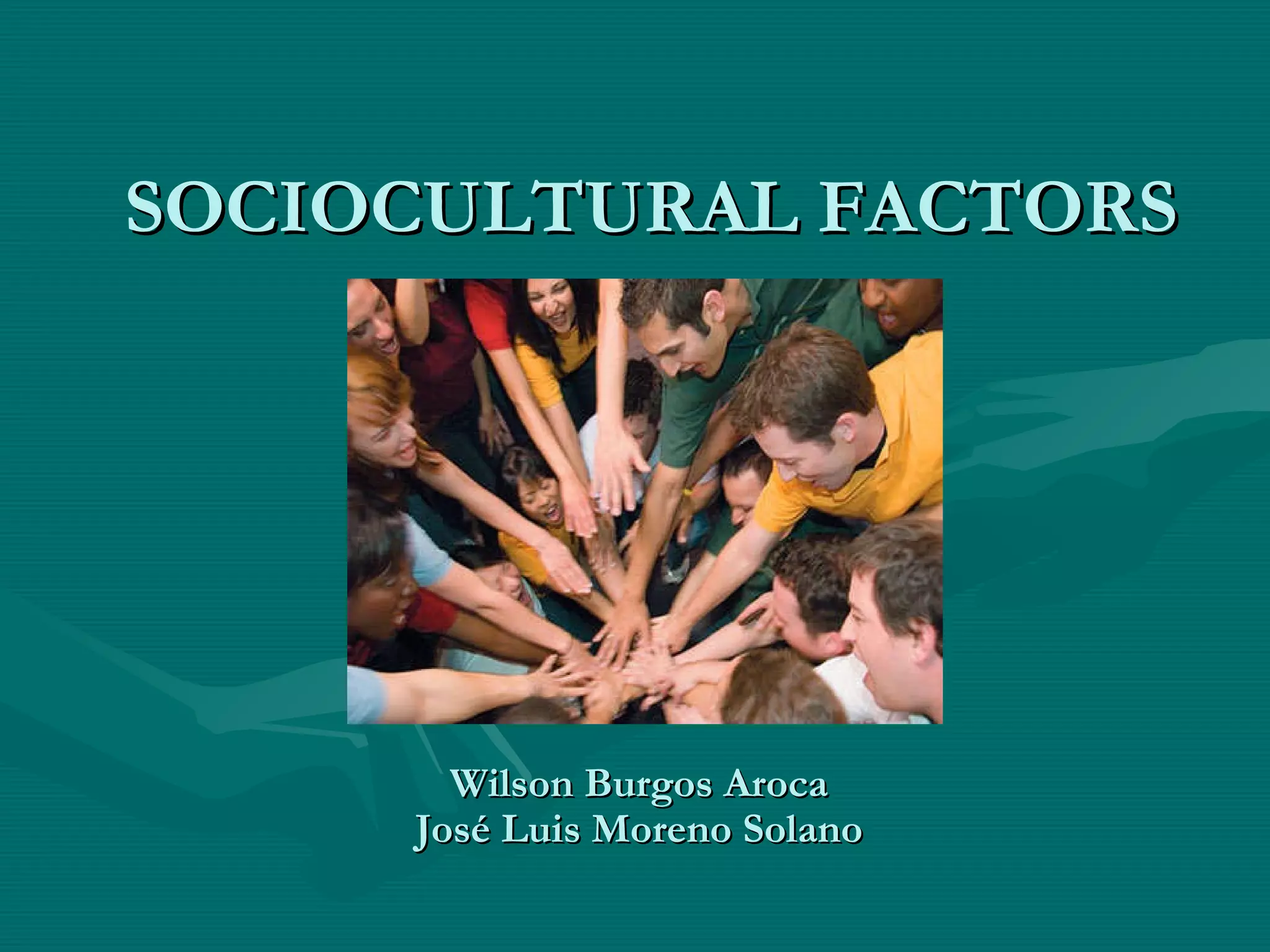 Sociocultural Factors | PPT