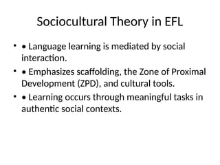 Sociocultural_Theory Implementation _EFL Learning _University.pptx