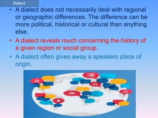 Socio-cultural Variants with special focus to Dialect and Register ...