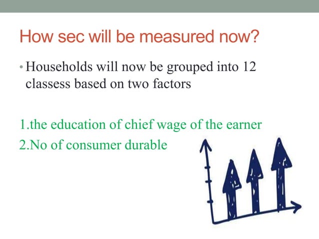Socio economic classification | PPTX | Business | Business and Finance