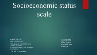 Socioeconomic status scale ppt | PPTX