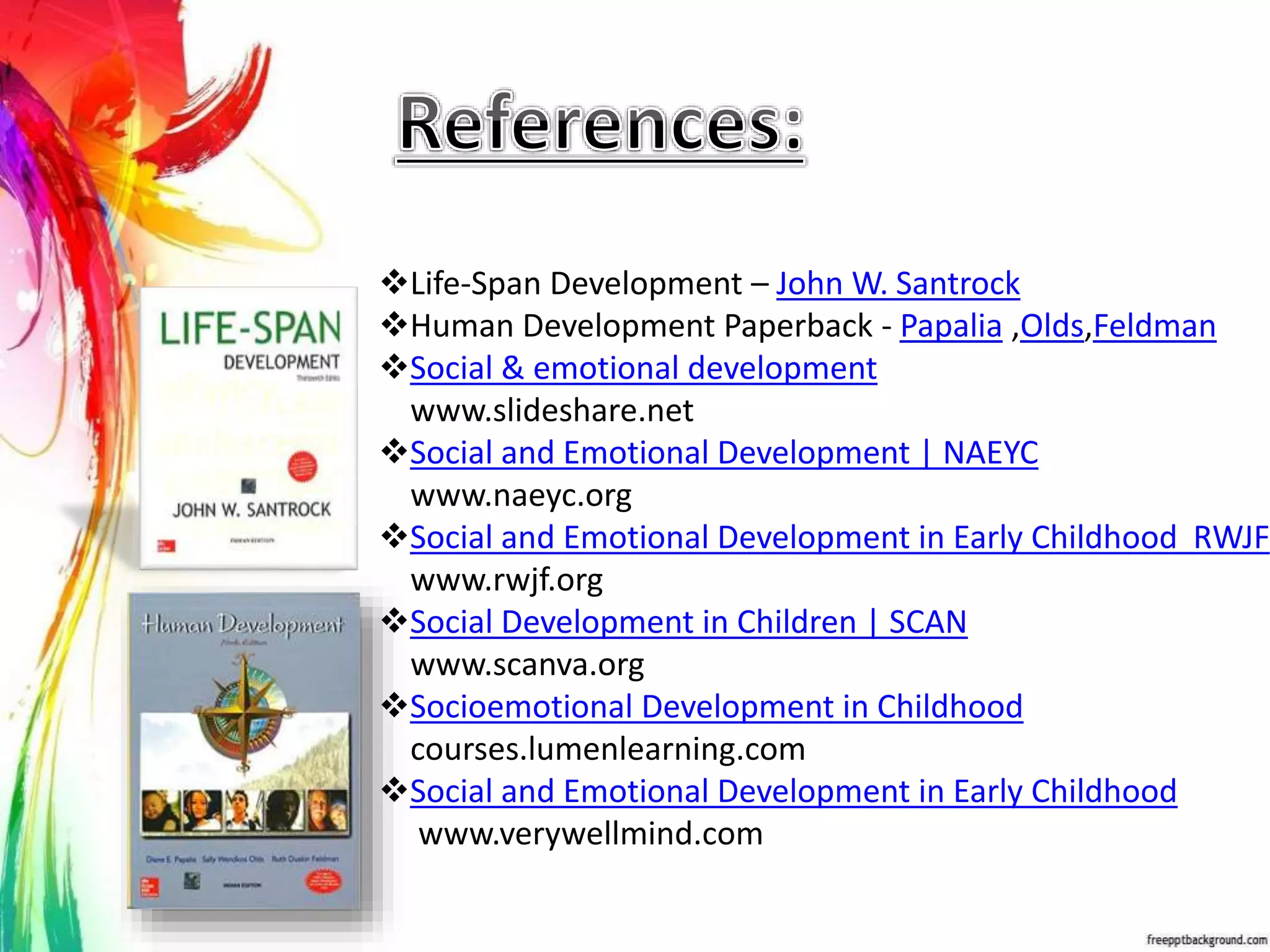 Socio emotional development at Early Childhood | PPTX Socio emotional development at Early Childhood | PPTX
