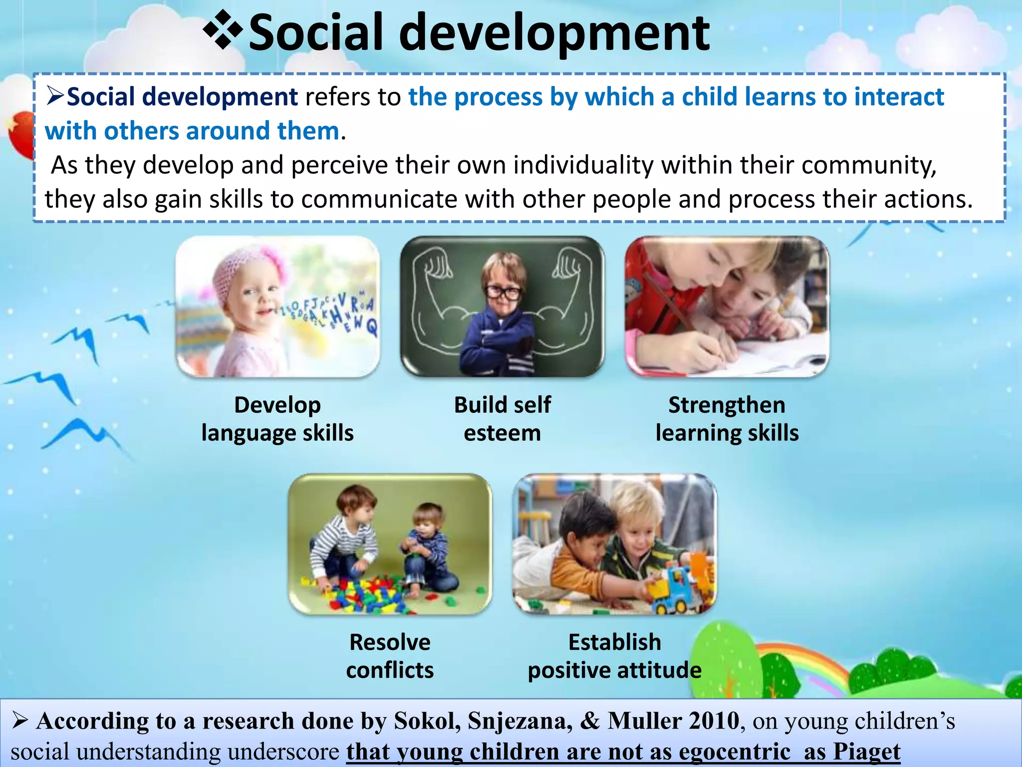 Socio emotional development at Early Childhood | PPTX