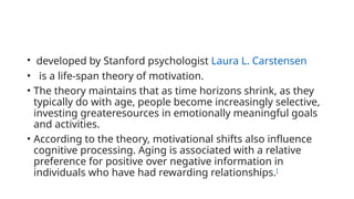 Socioemotional selectivity theory,research findings .pptx