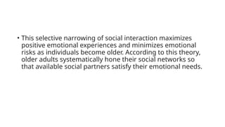 Socioemotional selectivity theory,research findings .pptx