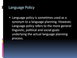 Language Planning and Language Policy | PPTX