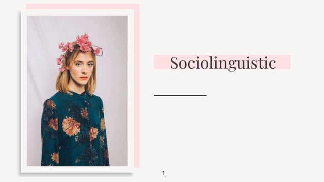 Sociolinguistic | PPT