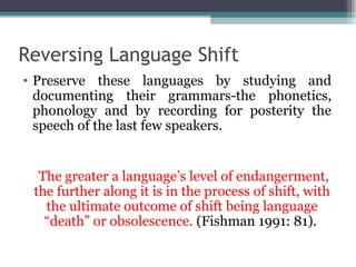 Language maintenance and shift | PPT
