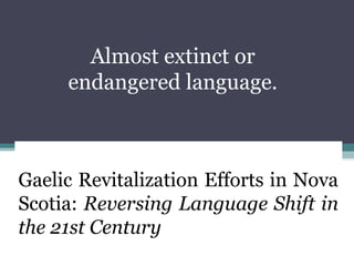 Language maintenance and shift | PPT