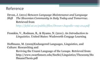 Language maintenance and shift | PPT