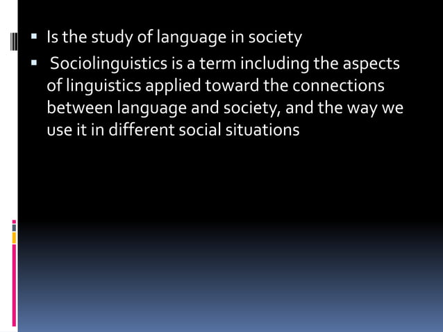 Sociolinguistics | PPTX