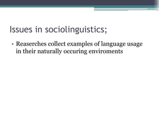 Sociolinguistics | PPTX