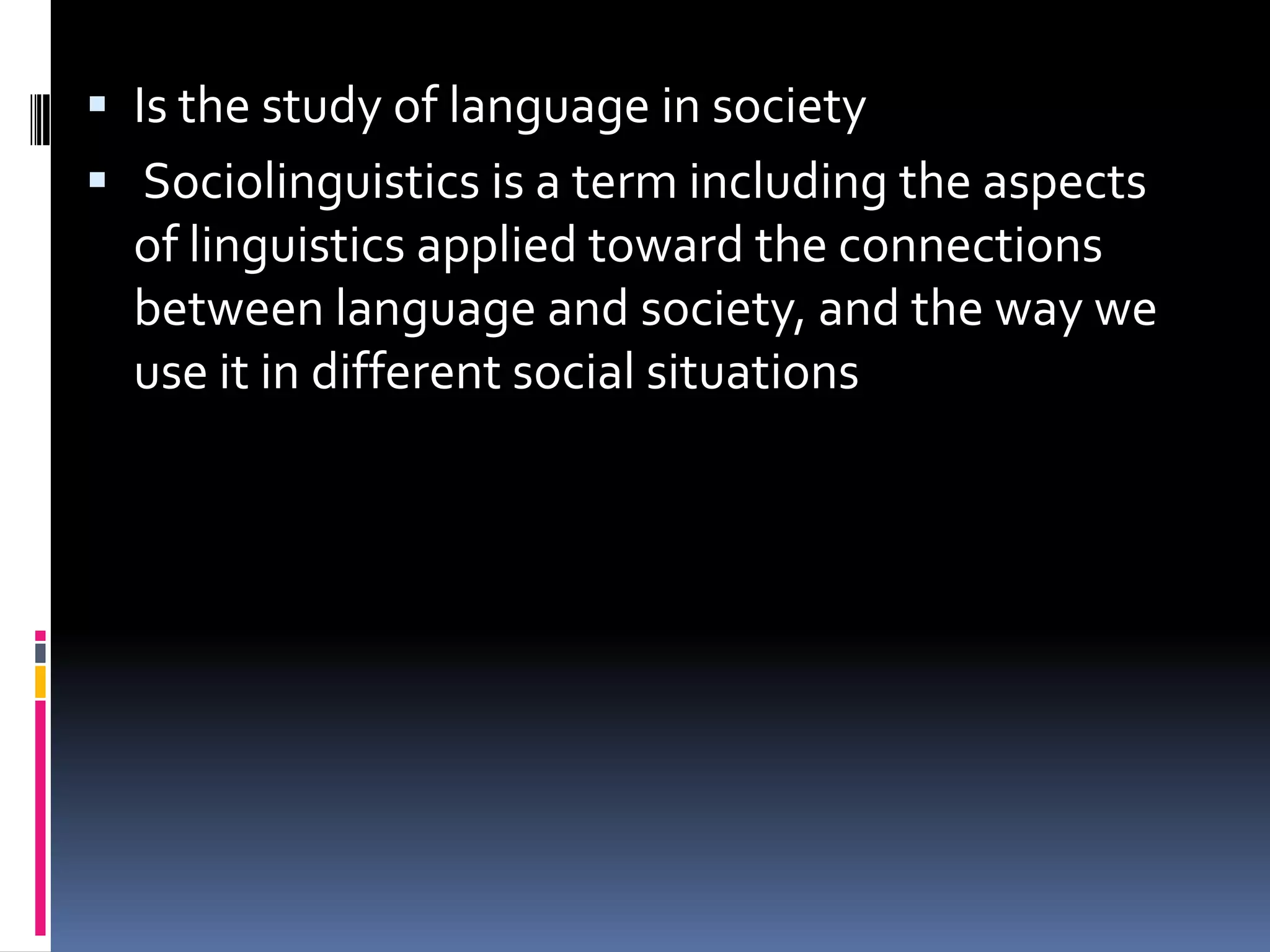 Sociolinguistics | PPT