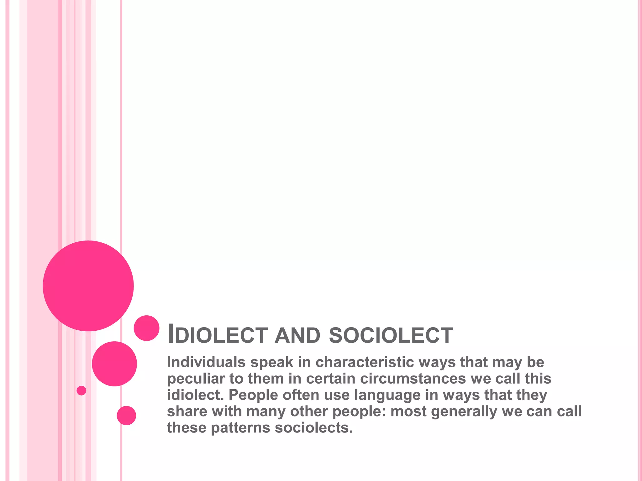 Sociolinguistics | PPTX