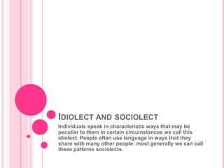 Sociolinguistics | PPTX