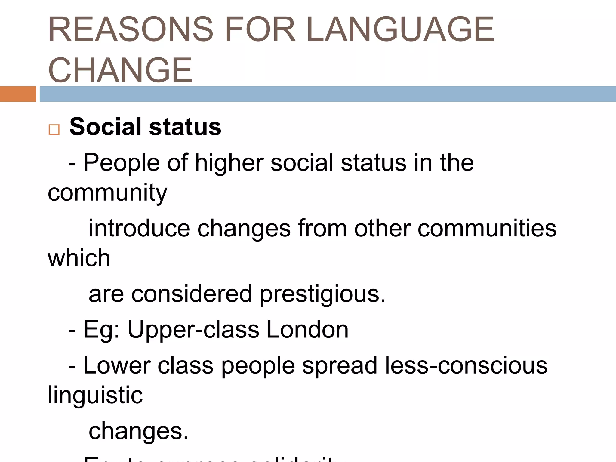 Sociolinguistics : Language Change | PPTX