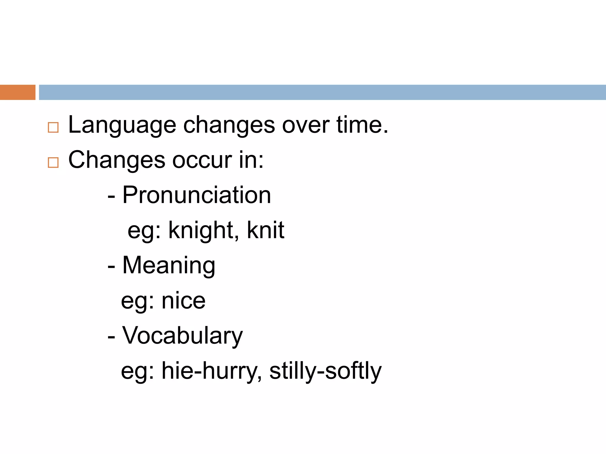 Sociolinguistics : Language Change | PPTX