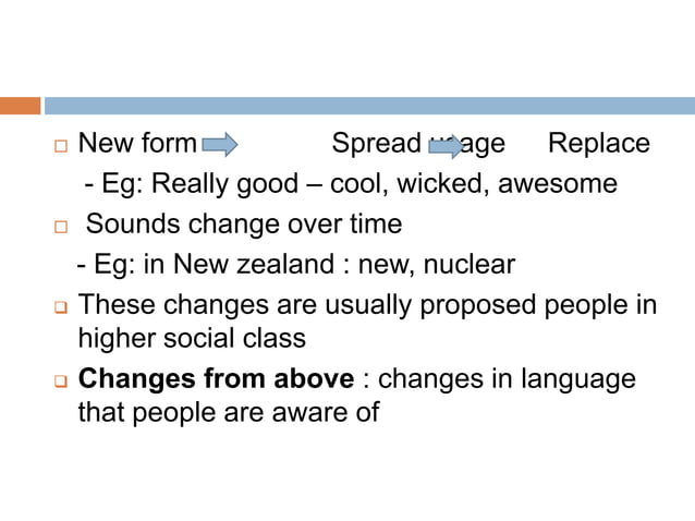 Sociolinguistics : Language Change | PPTX