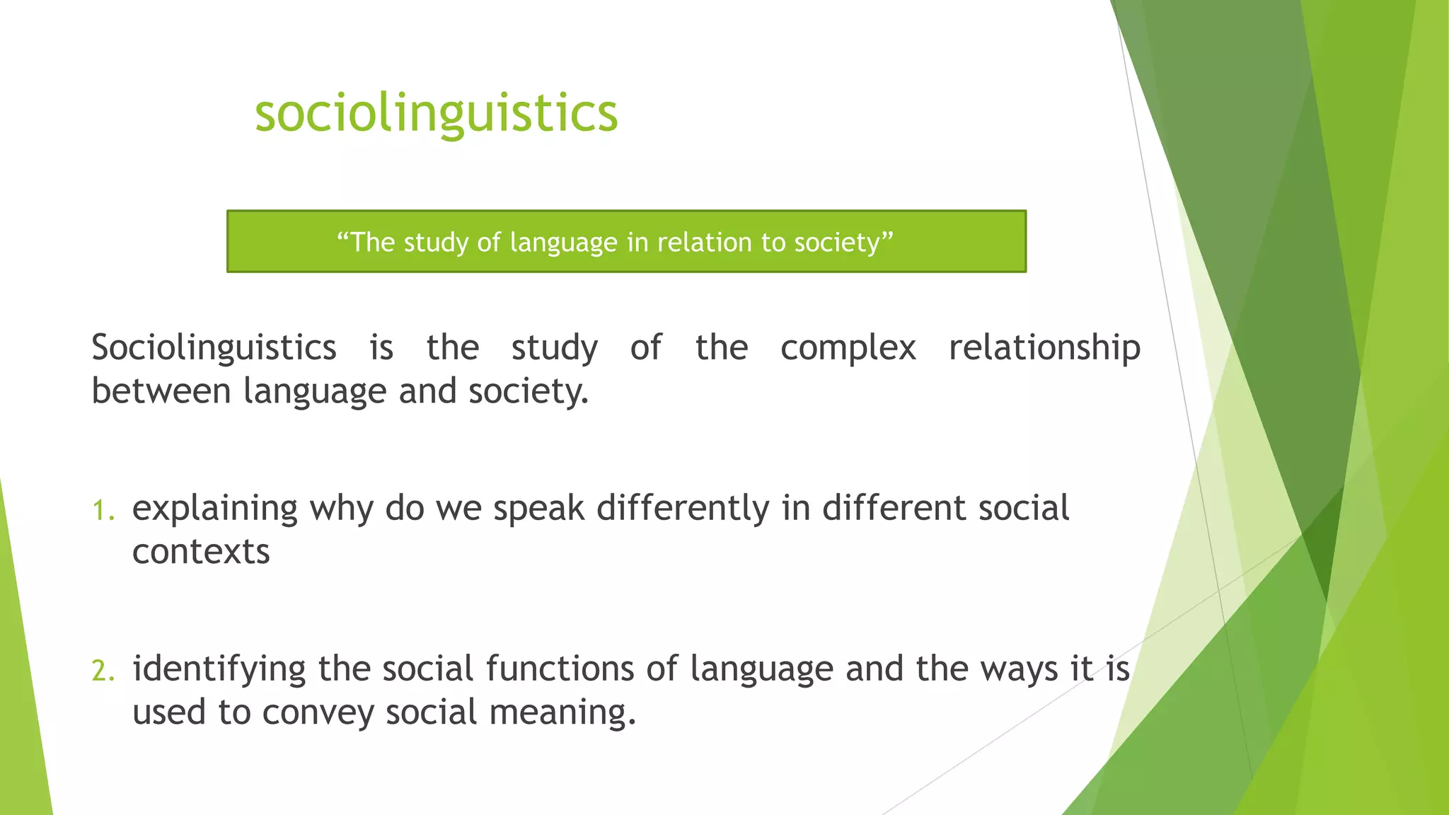 Sociolinguistics.pptx