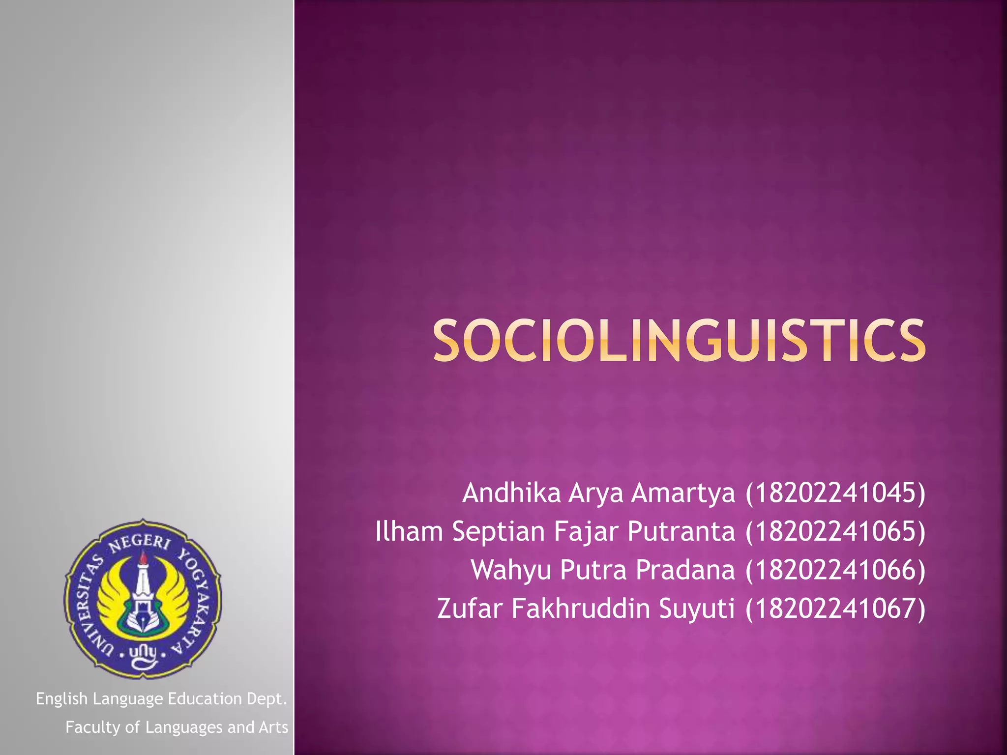 Sociolinguistics_April 15th, 2019 | PPTX