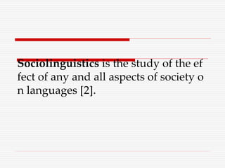 Sociolinguistics 2.pptx