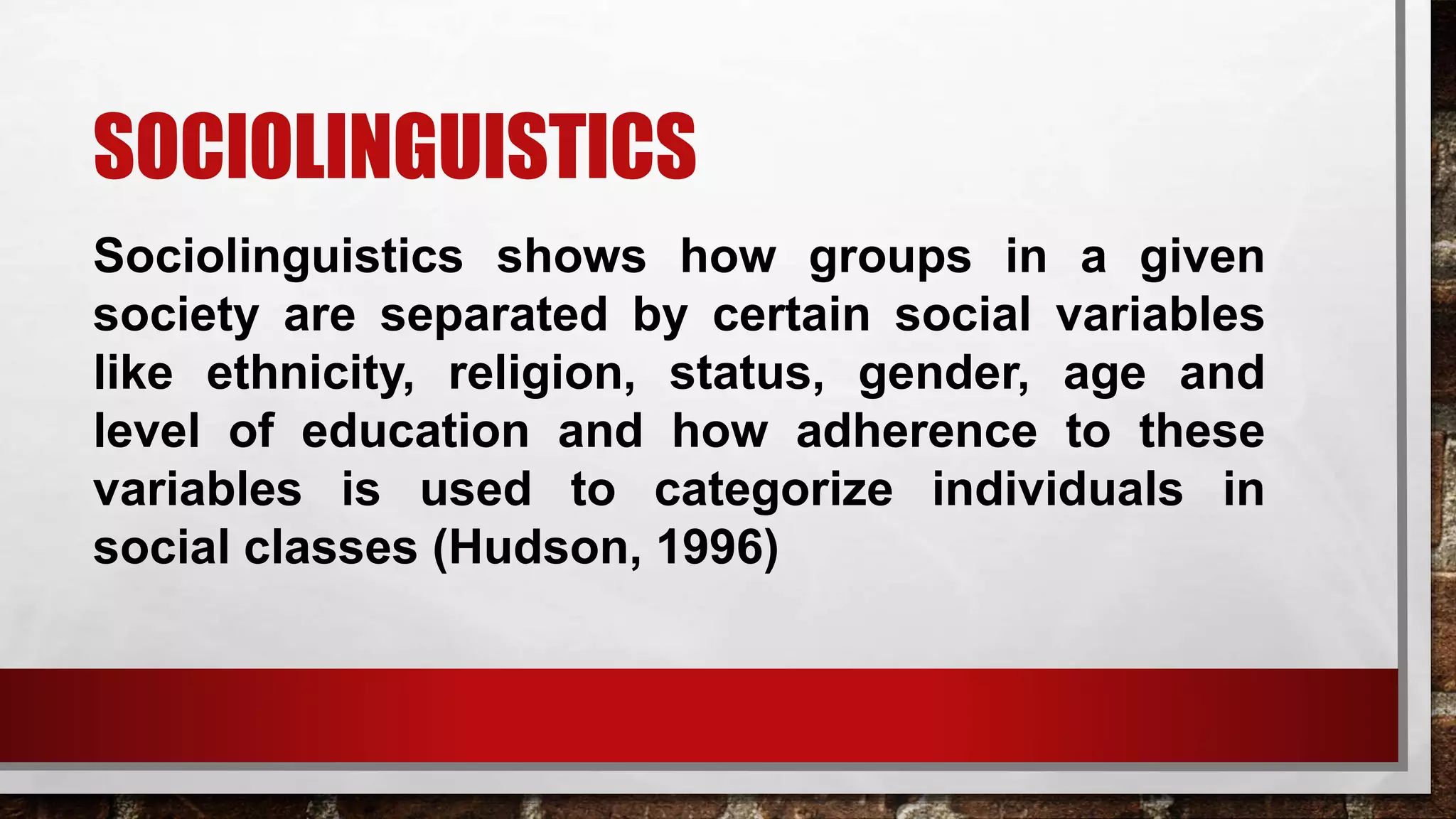 Sociolinguistics and Language Teaching | PPTX