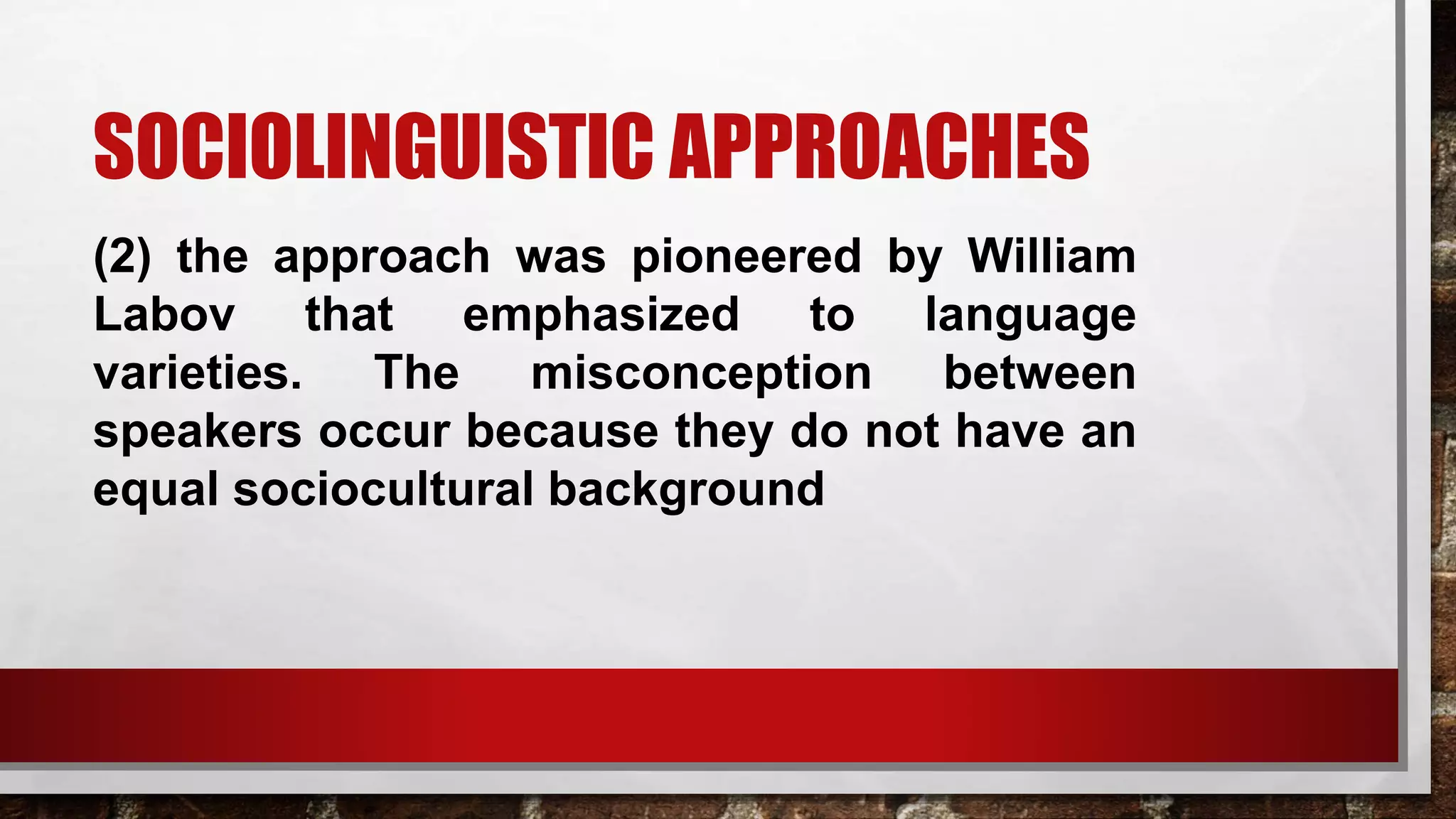Sociolinguistics and Language Teaching | PPTX