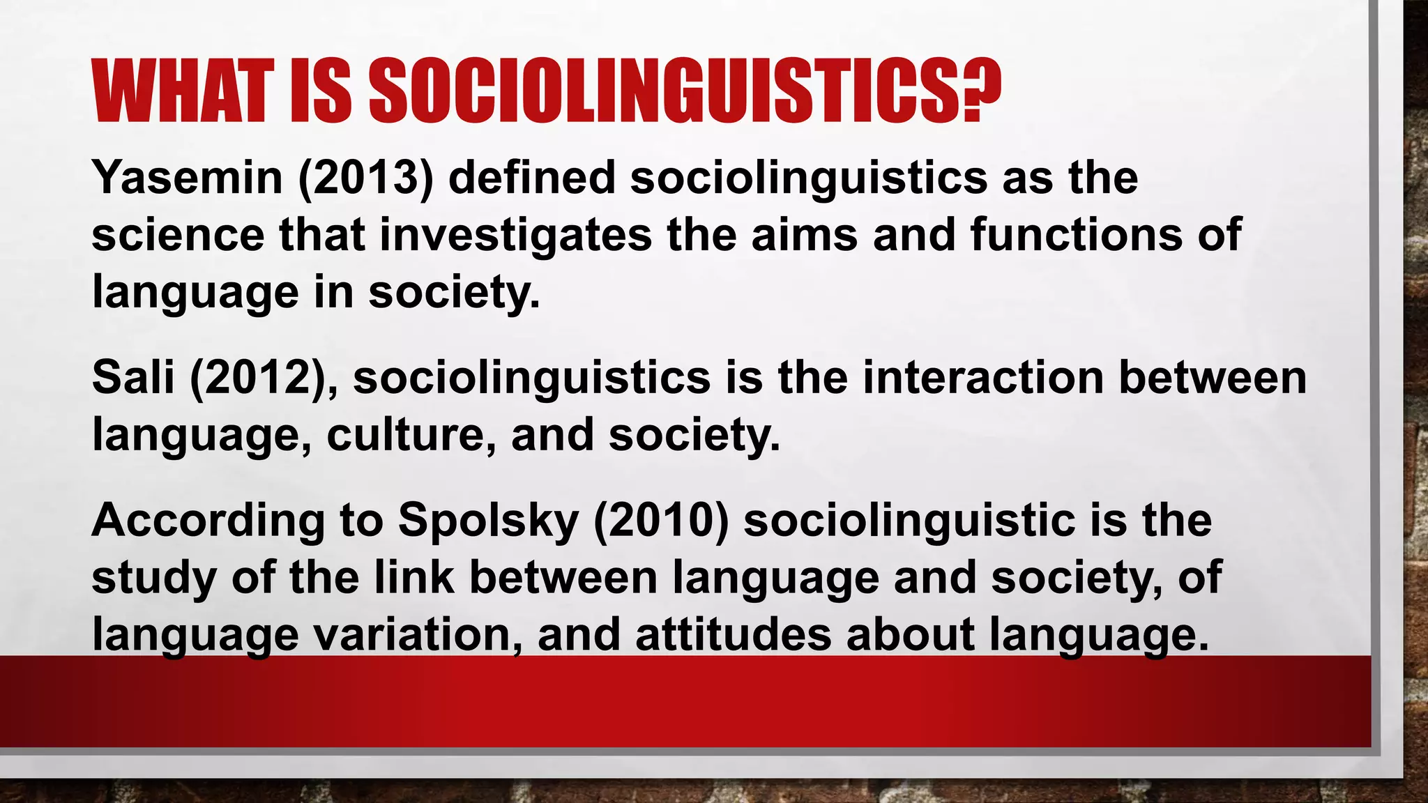 Sociolinguistics and Language Teaching | PPTX