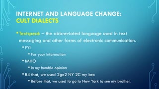 Sociolinguistics - Internet Linguistics | PDF