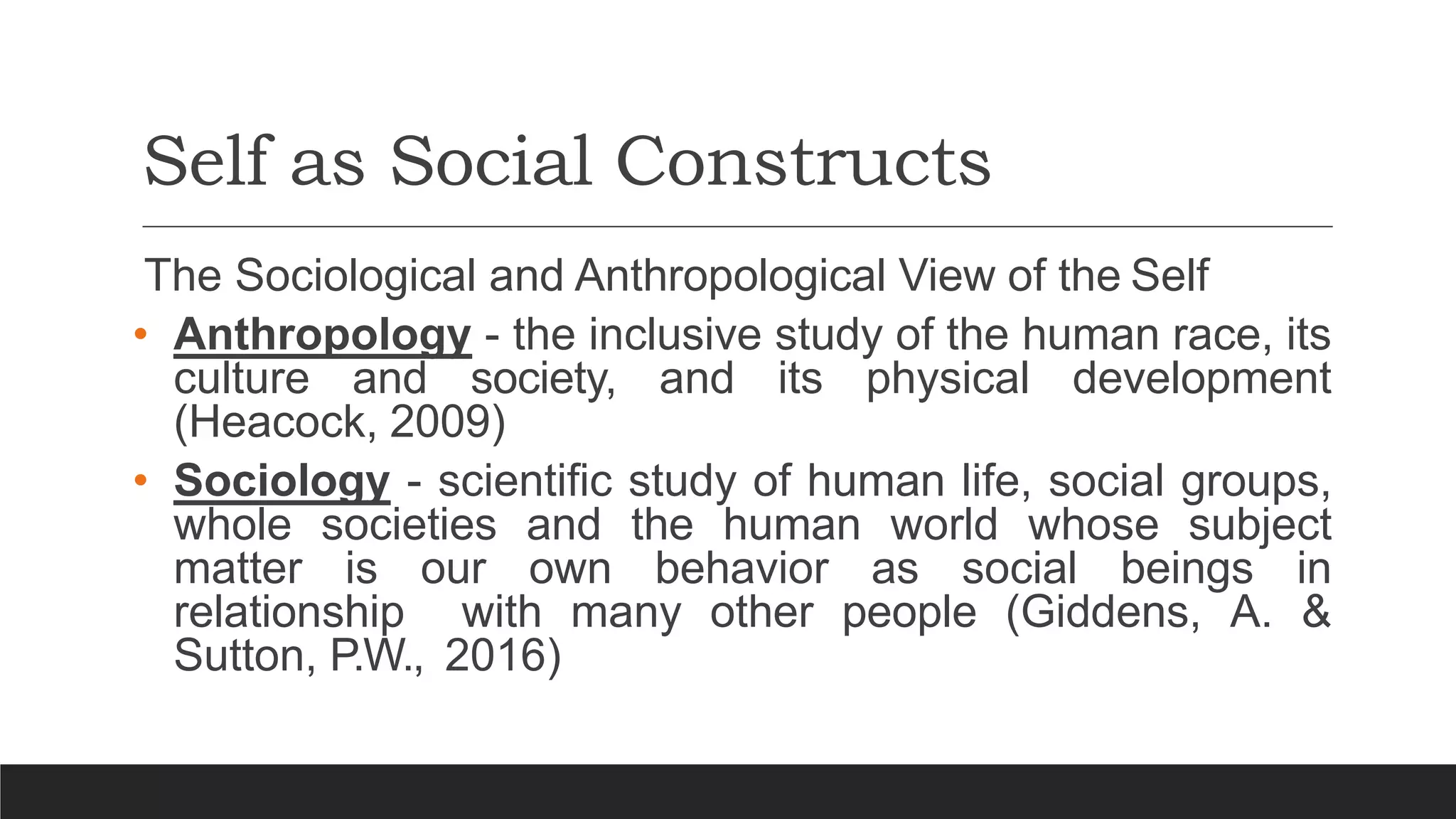 Sociological and anthropological view of the self | PPTX