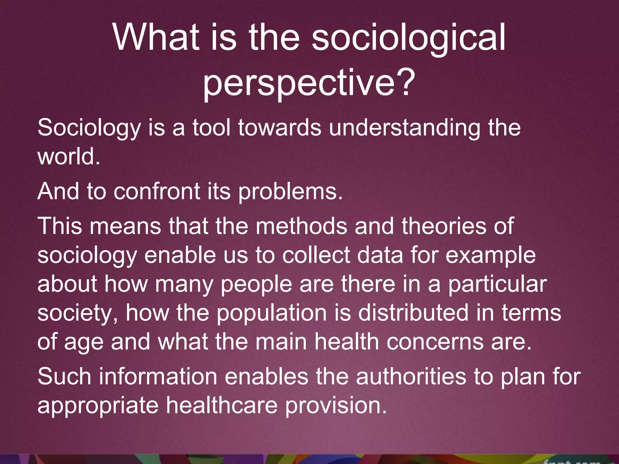 Sociological approach to health and disease | PPT