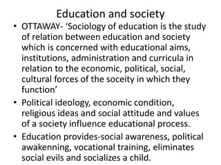 Sociological bases of education | PPTX