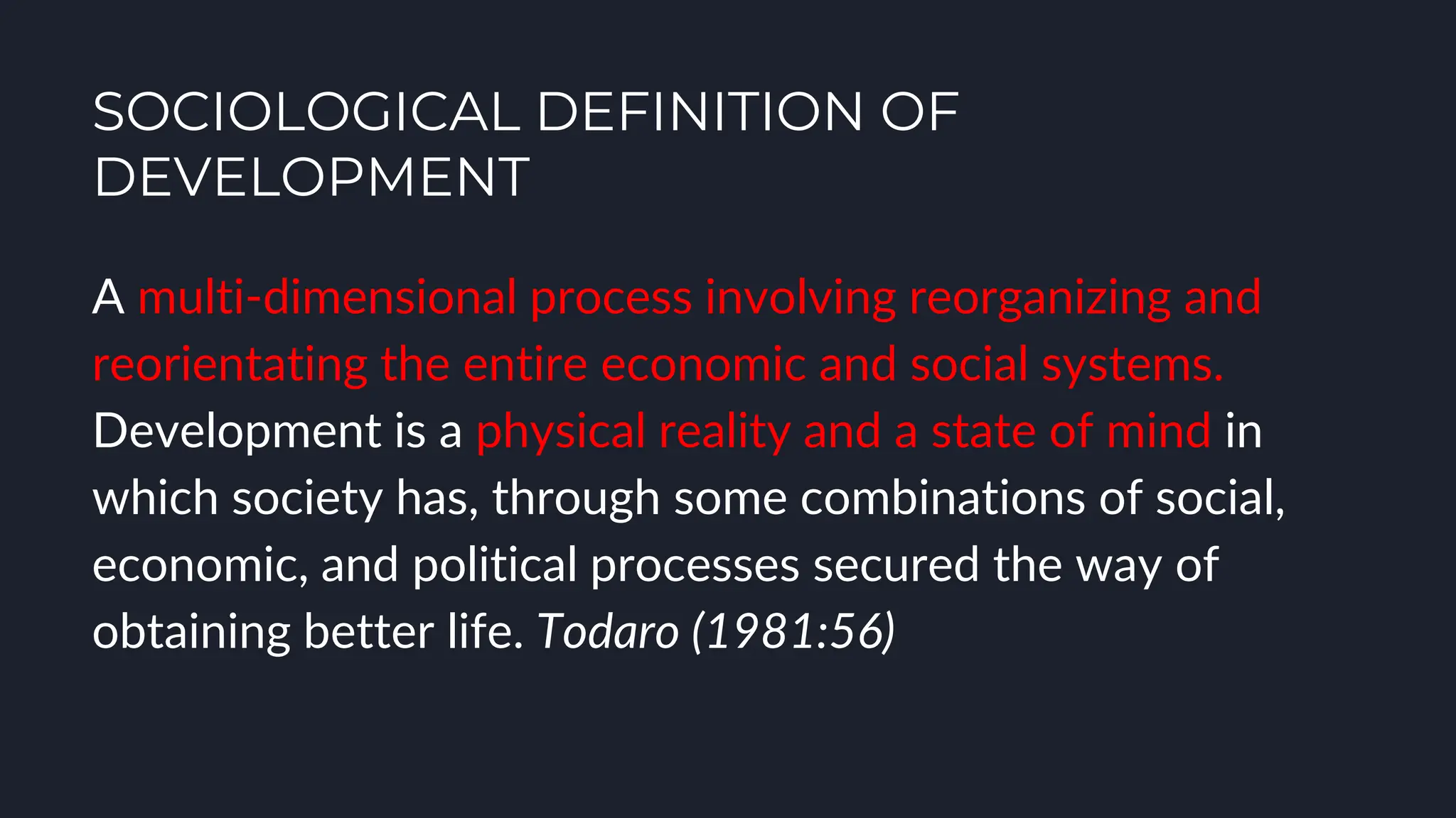 SOCIOLOGICAL DEFINITION OF DEVELOPMENT.pptx