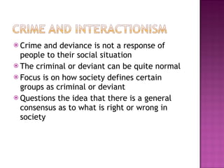 Sociological Explainations of Crime: Interactionism | PPT