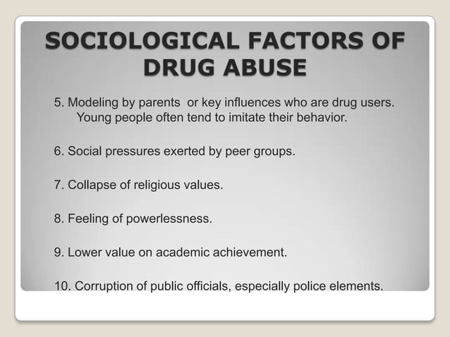 Sociological factors of drug abuse | PPT