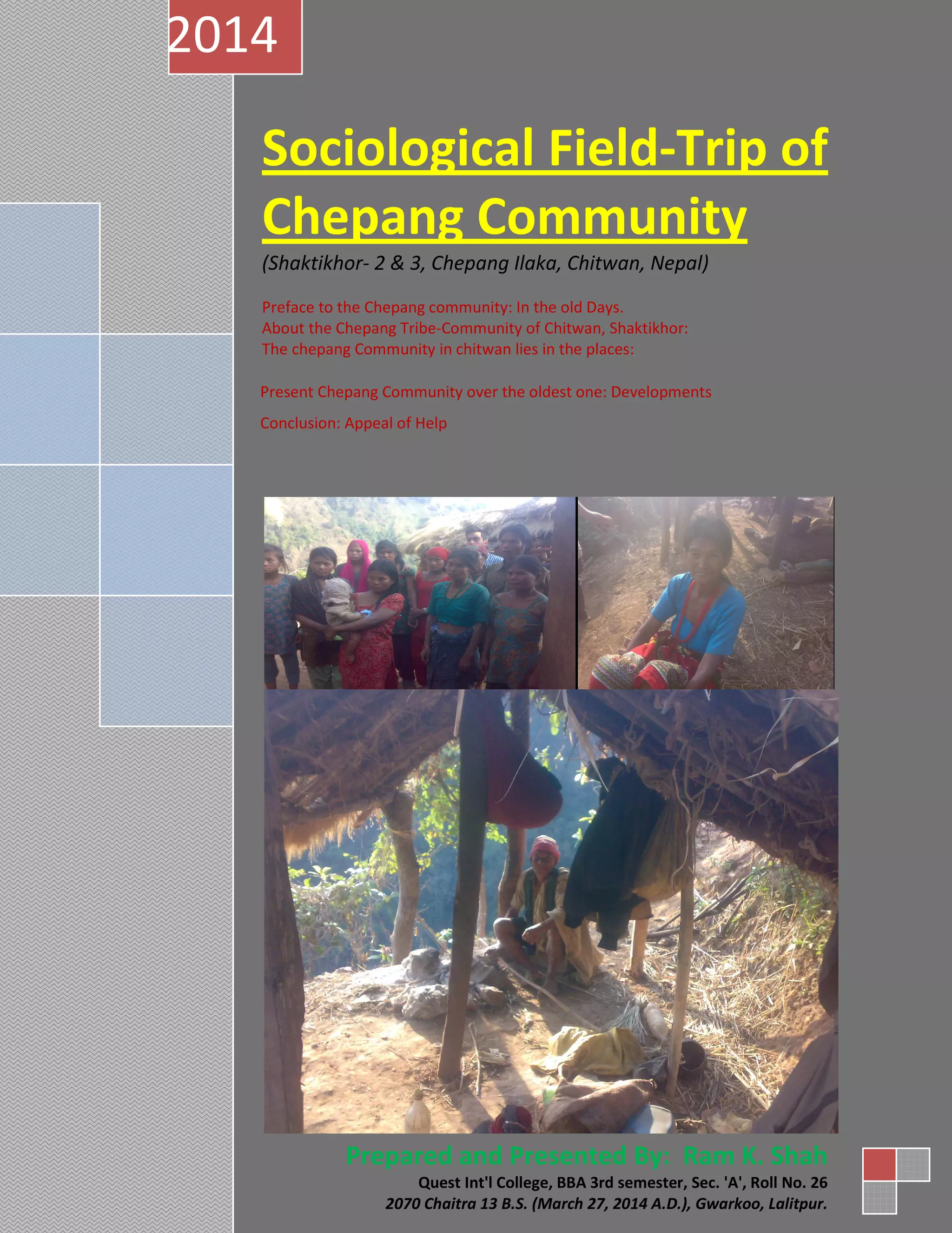 Report on Chepang Community of Shaktikhor, Chitwan, Nepal | PDF