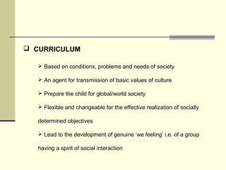 Sociological foundation of curriculum | PPT