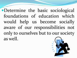 Sociological Foundations of Education--Sociology and the Socialization ...