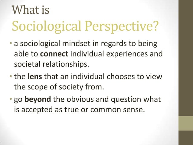 Sociological Perspective | PPT