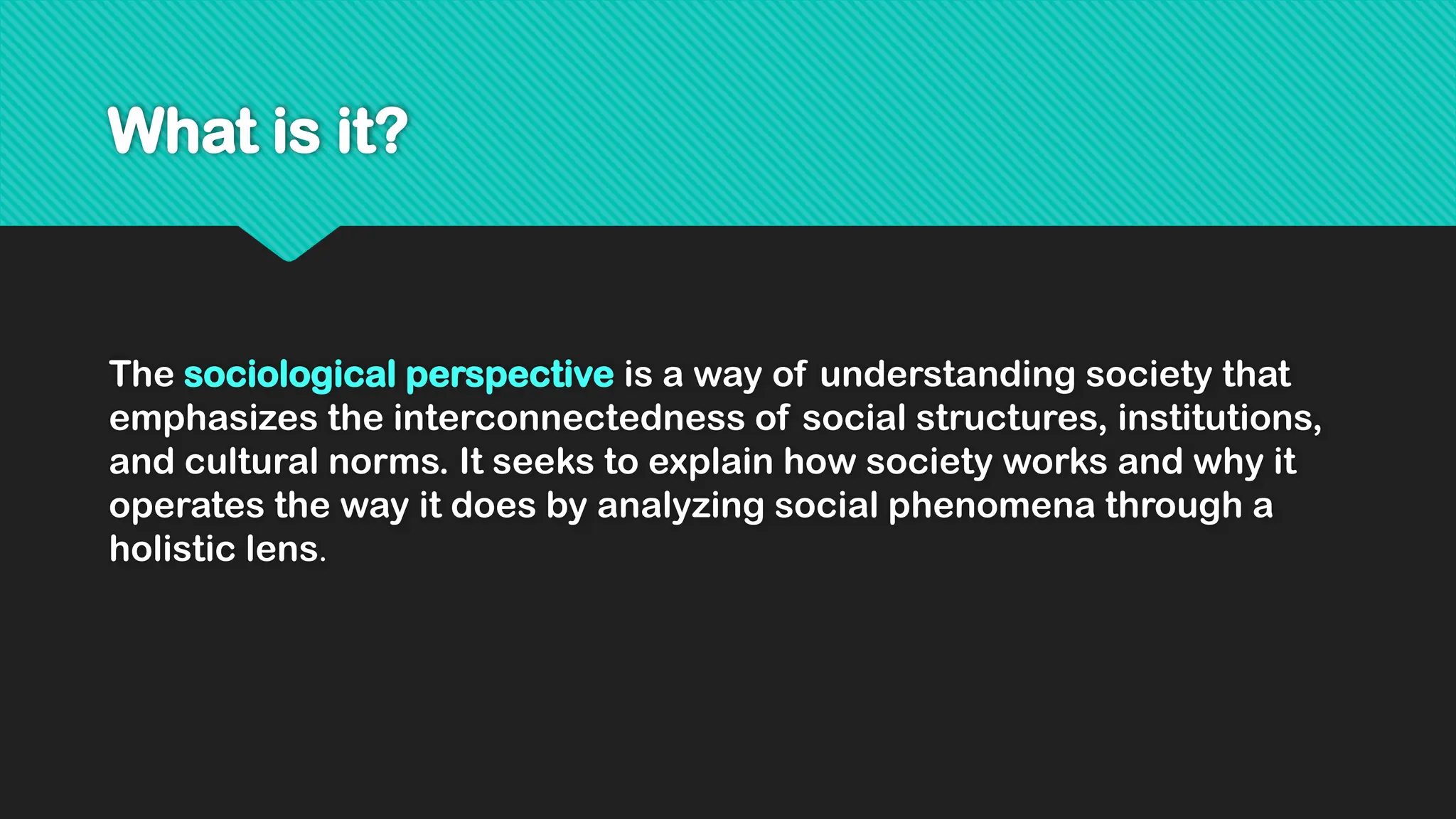 Sociological Perspective vUnderstanding c | PPT