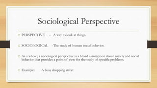 Sociological Perspectives.2pptx.pptx