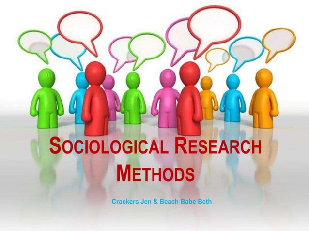 Sociological research methods | PPT