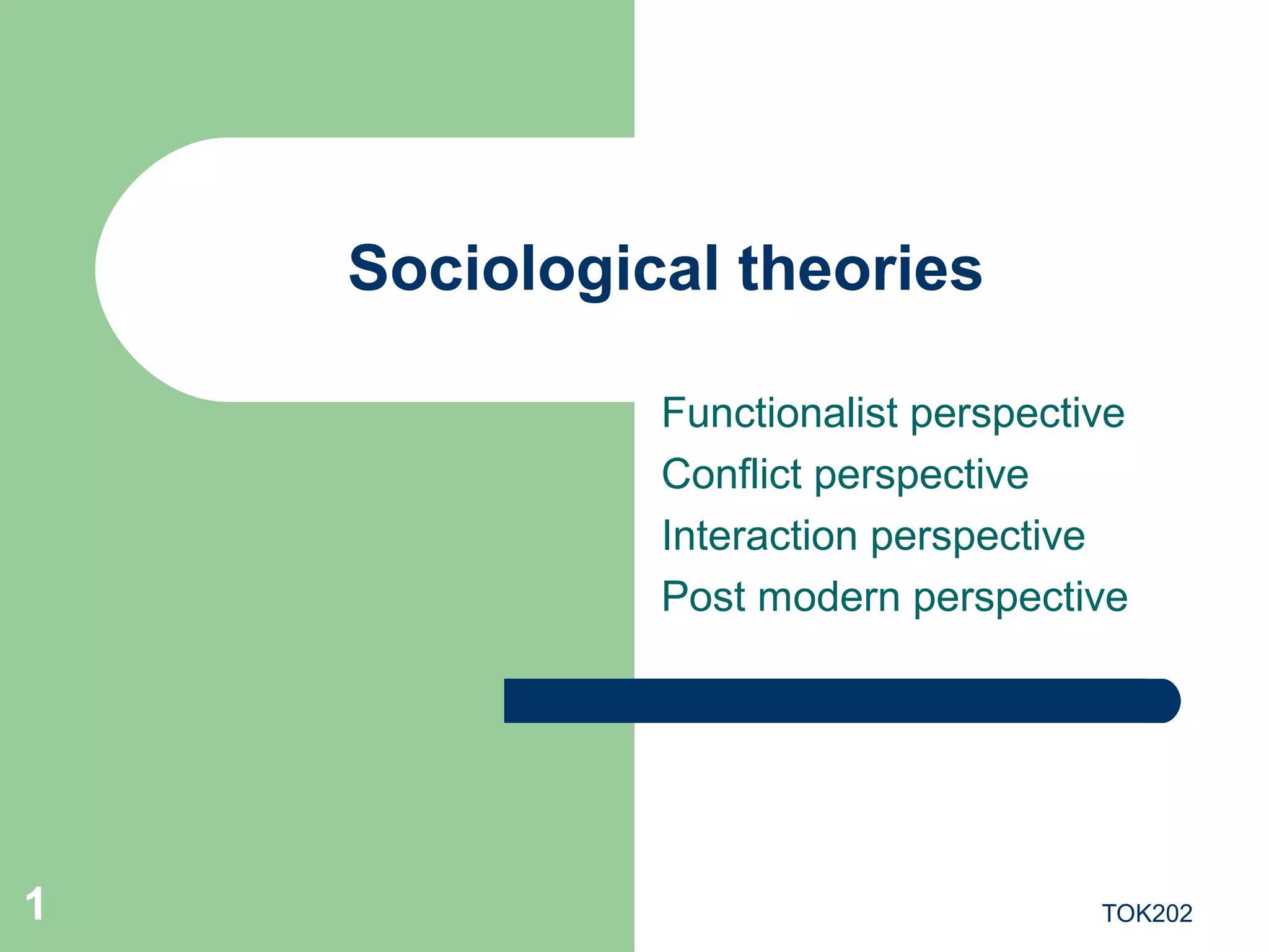 Sociological theories | PPT