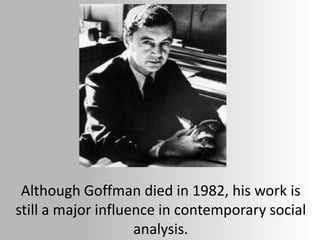 Sociologist Erving Goffman | PPTX