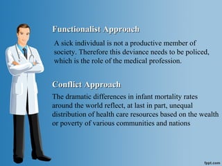 Presentation on Health and Medicine (sociology) | PPT
